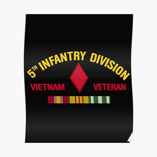 "5th infantry division Vietnam Veteran" Poster for Sale by Msikdar ...