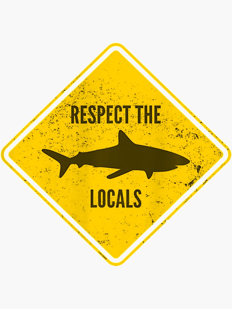 "Respect The Locals vintage" Sticker for Sale by karimkar | Redbubble