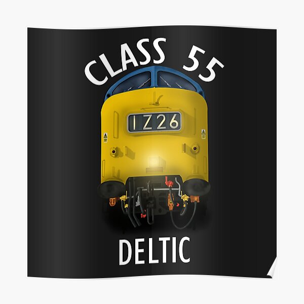 "Class 55 Napier Deltic" Poster for Sale by jameswattsart | Redbubble