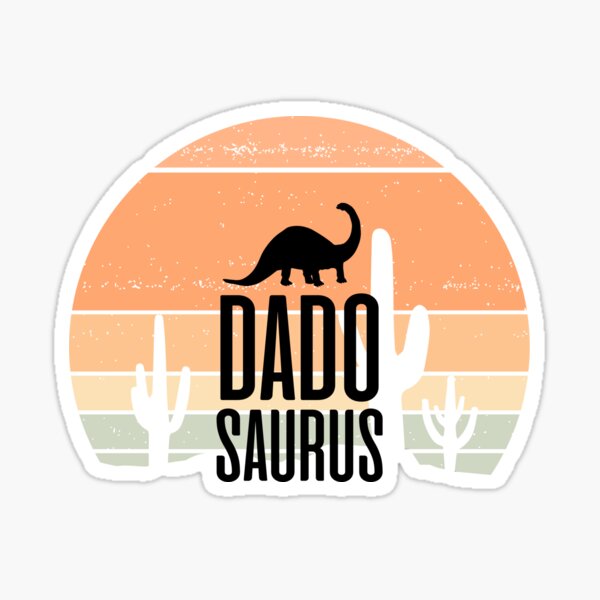 "New Dad Dadosaurus Dado Saurus Best Gift For Daddy, Father, Husband ...
