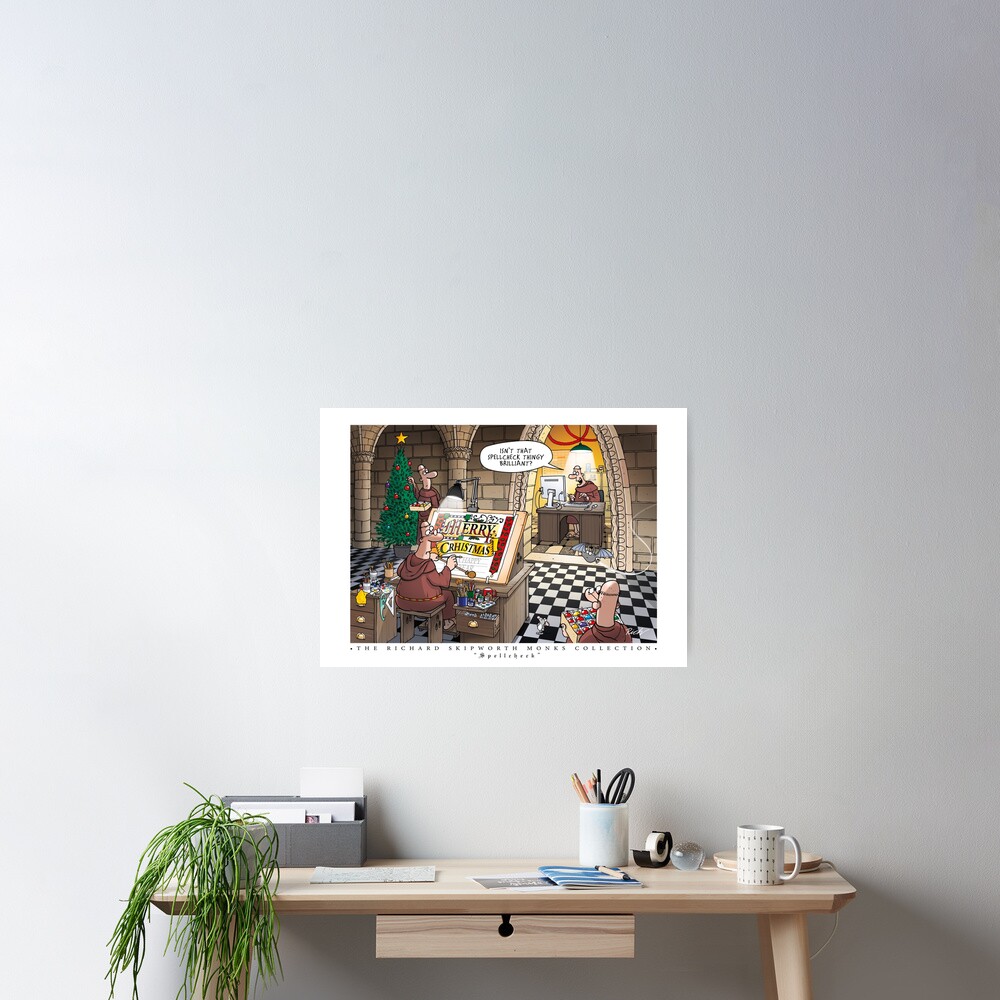 "Rich Skipworth Monks Collection: 'Spellcheck'" Poster for Sale by ...