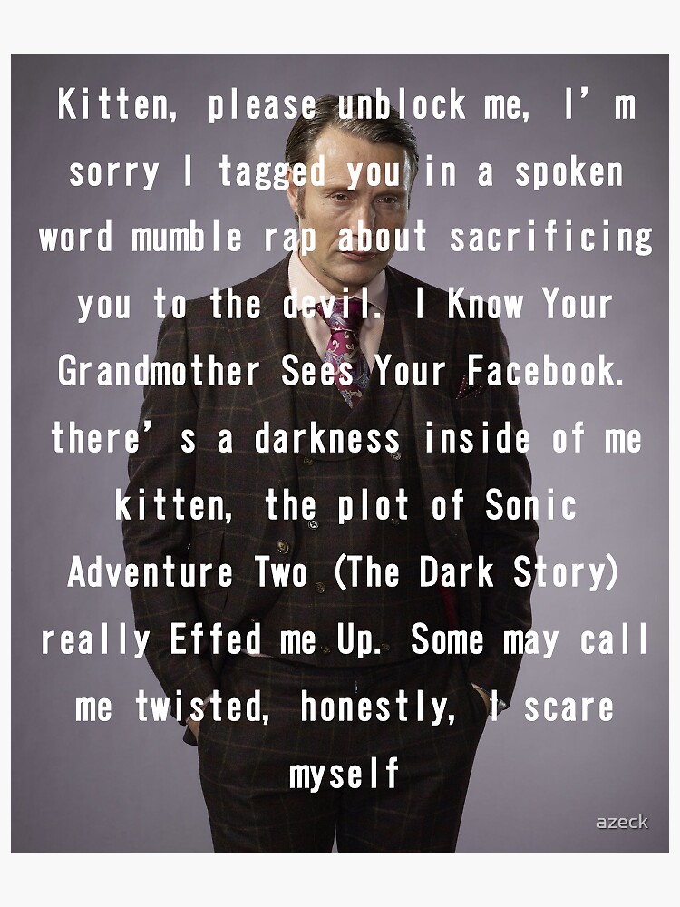 "Hannibal Kitten Please Unblock Me Meme" Sticker for Sale by azeck ...