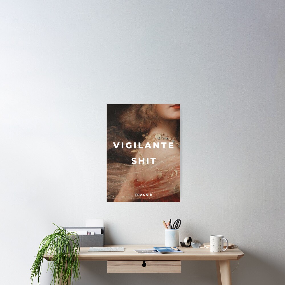 "Taylor Swift Vigilante Shit Midnights" Poster for Sale by p20designs ...