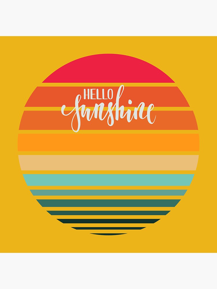 "Hello Sunshine" Sticker for Sale by Splashpalette20 | Redbubble