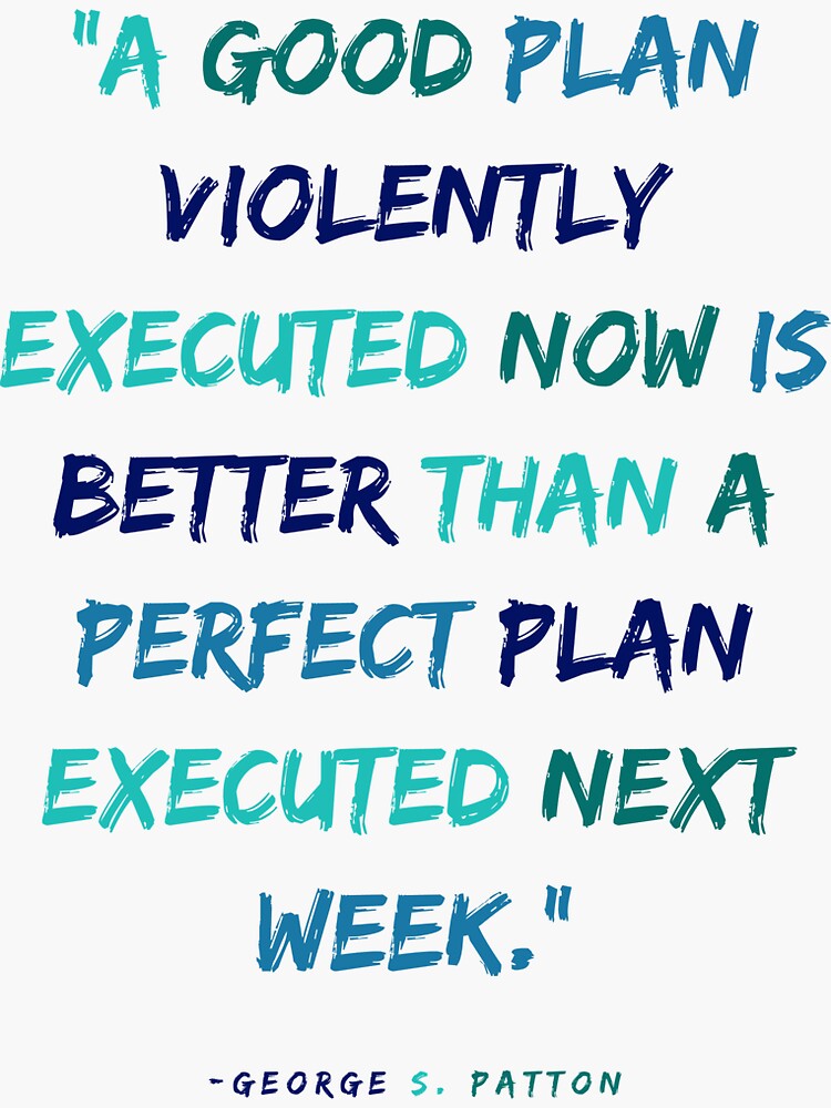 "George S. Patton Quote" Sticker for Sale by BBellShop | Redbubble