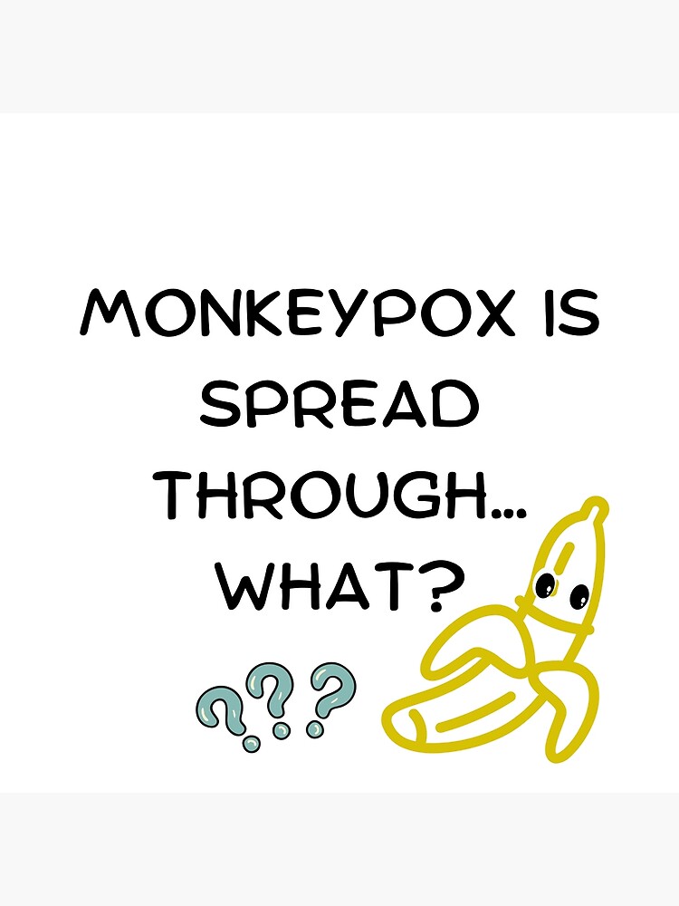 "Monkeypox meme funny, funny monkeypox meme/ banana meme, monkey pox ...