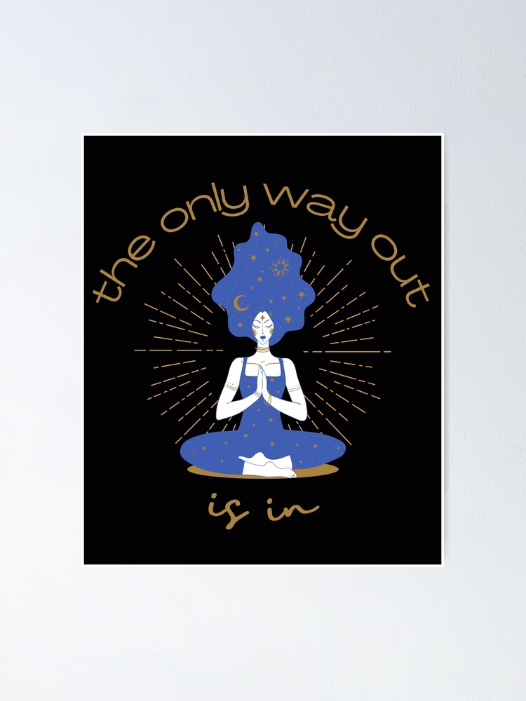 "Inner Power Girl, The Only Way Out is in Sticker" Poster for Sale by ...