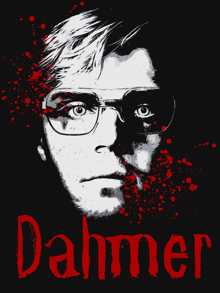 "Jeffrey Dahmer monster- serial killer" T-shirt for Sale by ...