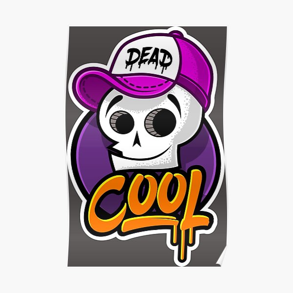 "dead cool" Poster by RemcoBakker | Redbubble