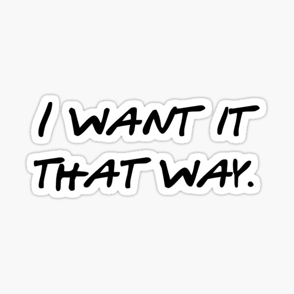"Backstreet boys I want it that way song concert t-shirt " Sticker for ...
