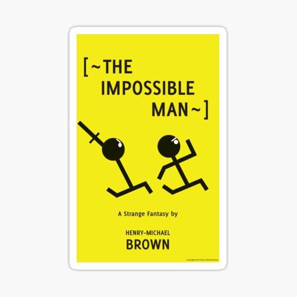 "The Impossible Man (Book Cover)" Sticker for Sale by Coqui-sanLLC ...