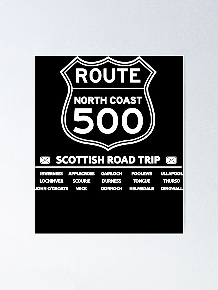 "North Coast 500 NC500 Scotland Route Sign With Places" Poster for Sale ...