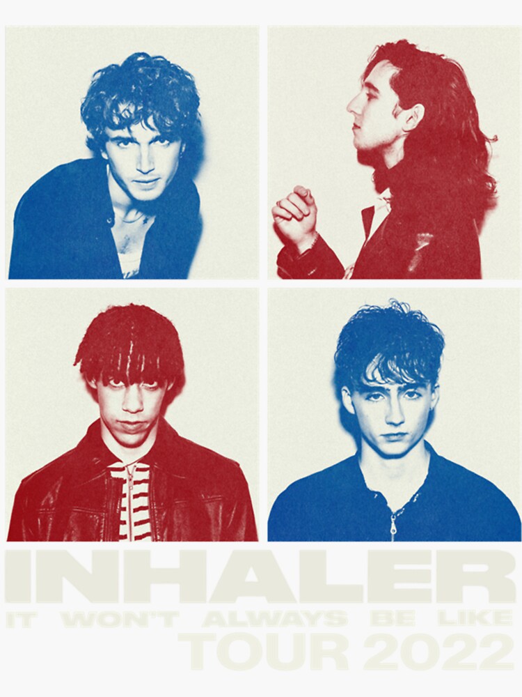"INHALER BAND UK AND IRELAND TOUR 2022 " Sticker for Sale by ...