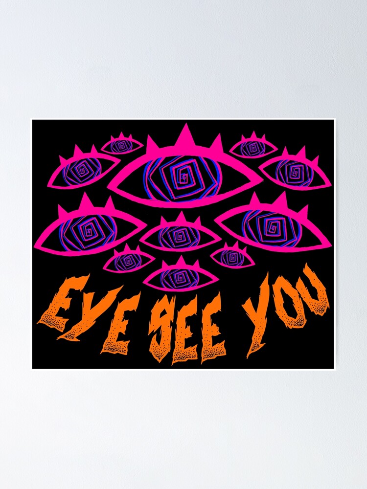"stop looking" Poster by EwwGerms | Redbubble