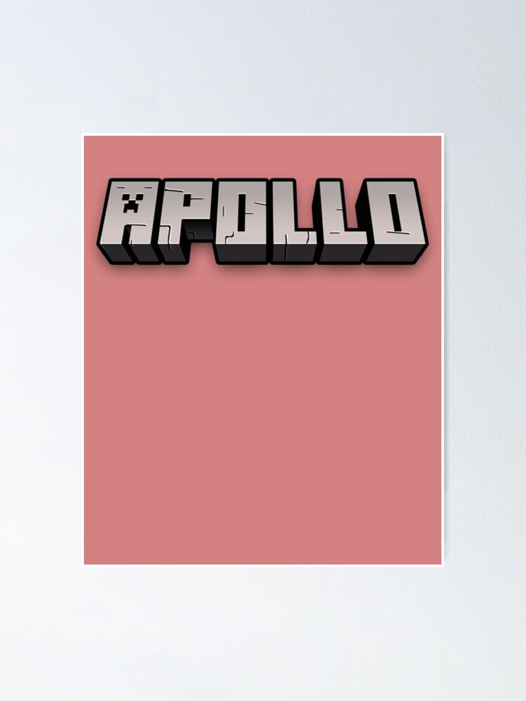 "Apollo - Minecraft Nametag - Apollo Minecraft Name Label" Poster for ...