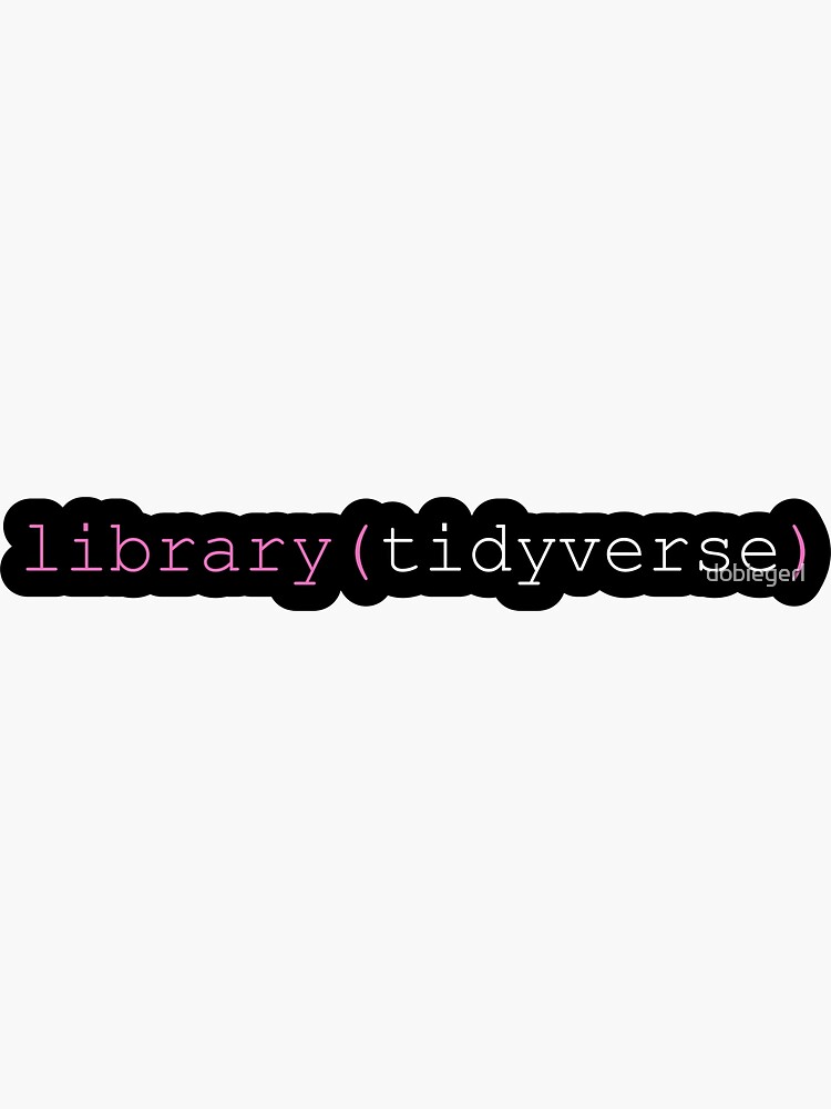 "Tidyverse" Sticker for Sale by dobiegerl | Redbubble