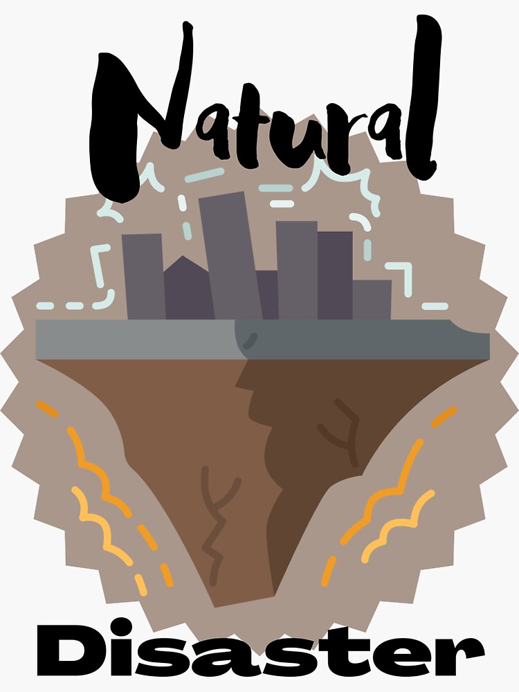 "Natural Disaster" Sticker for Sale by Bussku | Redbubble