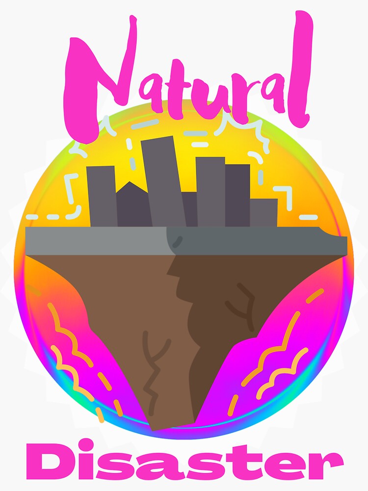 "Natural Disaster" Sticker for Sale by Bussku | Redbubble