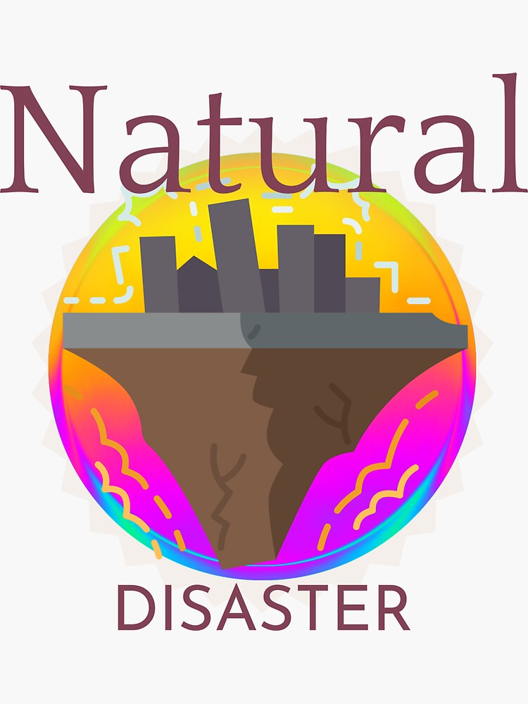 "Natural Disaster" Sticker for Sale by Bussku | Redbubble