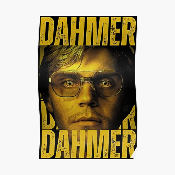 "JEFFREY DAHMER" Poster for Sale by ziampeka | Redbubble