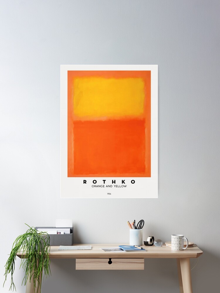 "Mark Rothko - Orange and Yellow 1956" Poster for Sale by joanrobertss ...