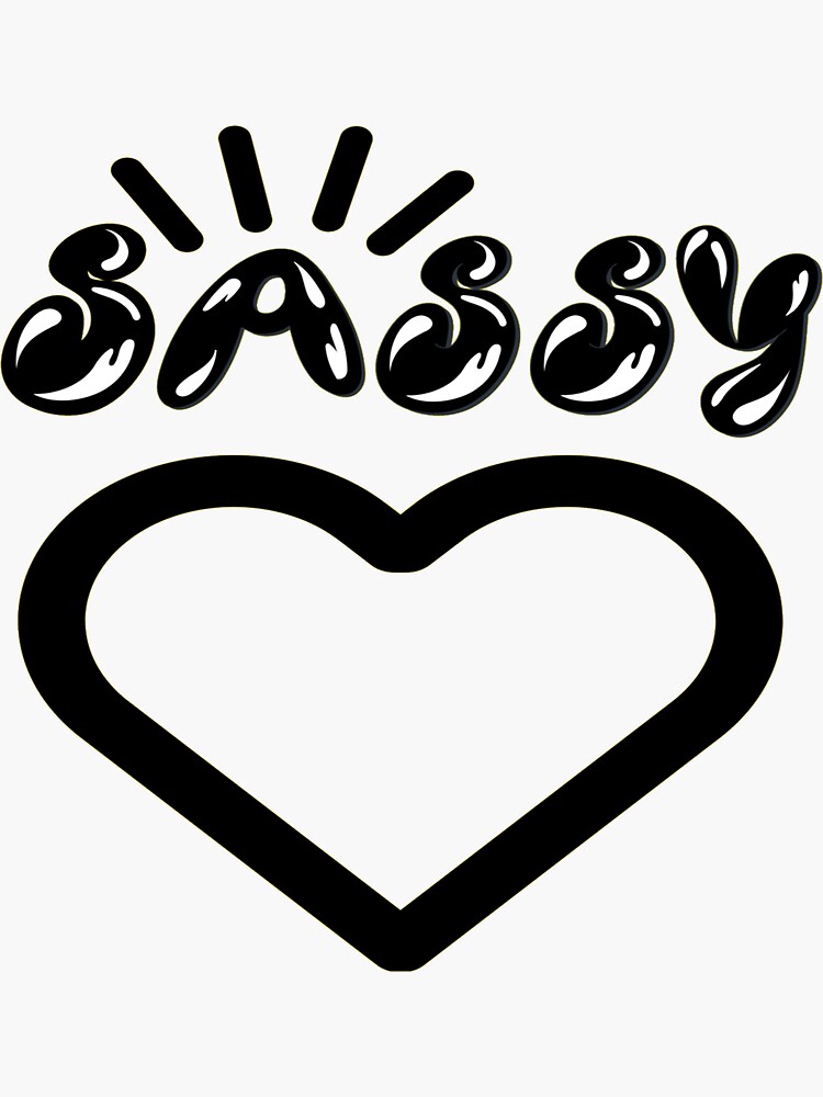 " Sassy adorable cute love heart quote" Sticker for Sale by funcrast ...