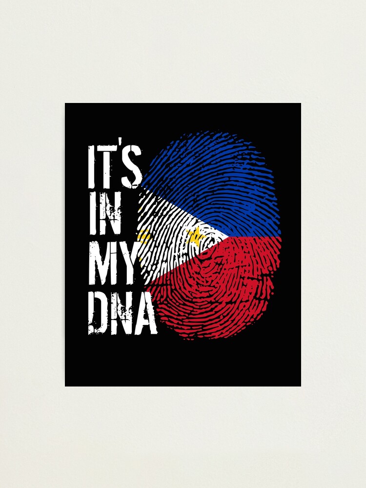 "Philippines Flag Fingerprint - It's in my DNA Filipino" Photographic ...