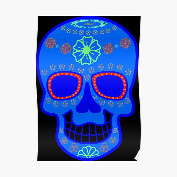 Skeleton Skulls Poster For Sale By Best1design1 Redbubble