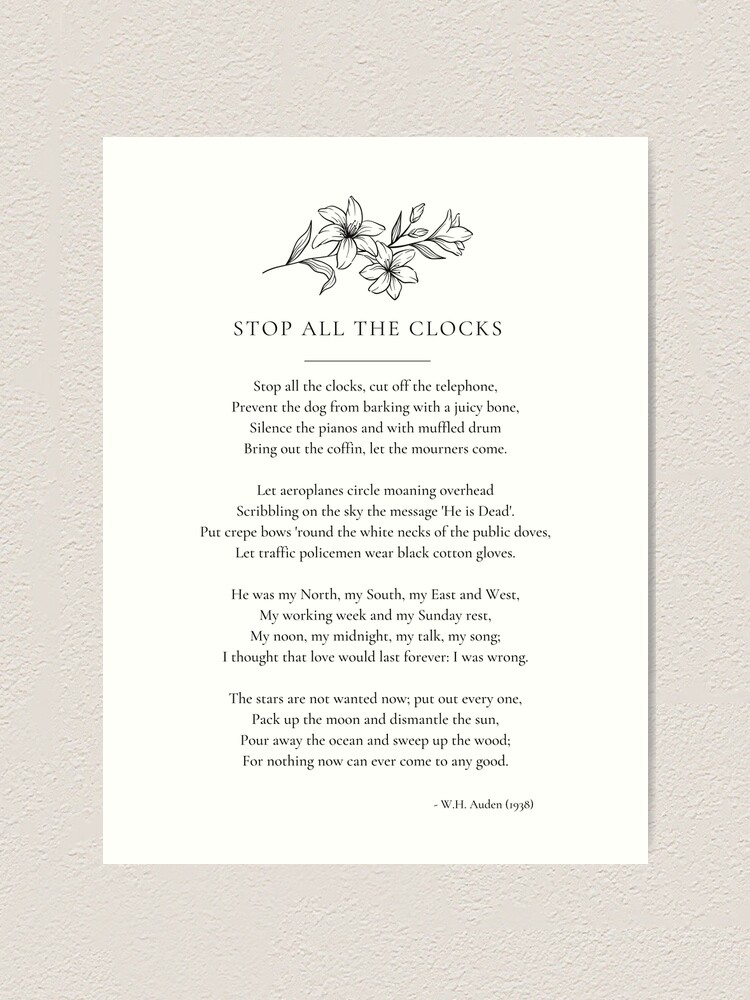 "Stop All the Clocks Funeral Poem" Art Print for Sale by cindylund67 ...