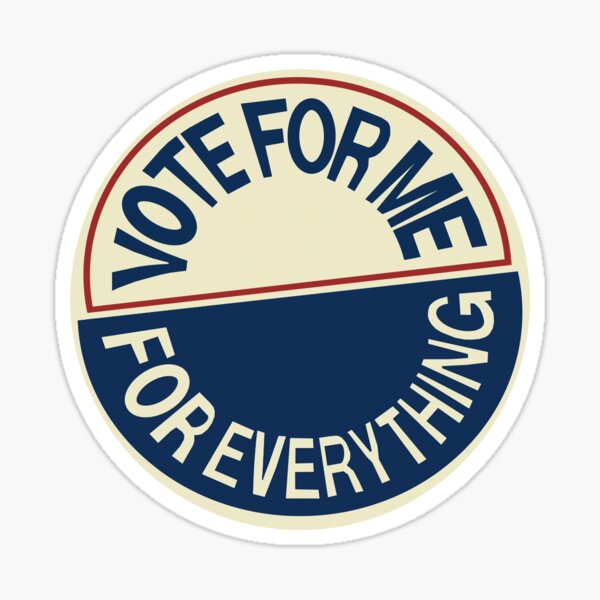 "Vote for me for everything, Taylor Swift, Anti-hero" Sticker for Sale ...