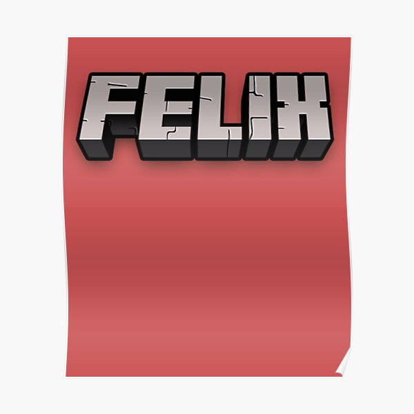 Póster «Felix - Etiqueta de nombre de Minecraft - Etiqueta de nombre de ...
