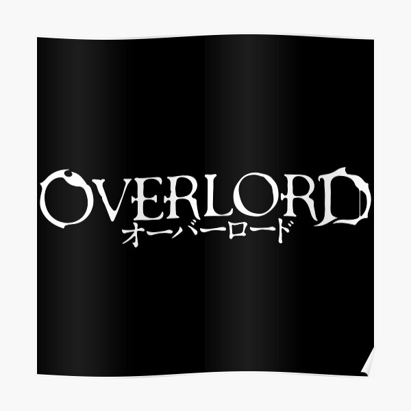 "Overlord Anime Logo" Poster for Sale by KobyWelch | Redbubble