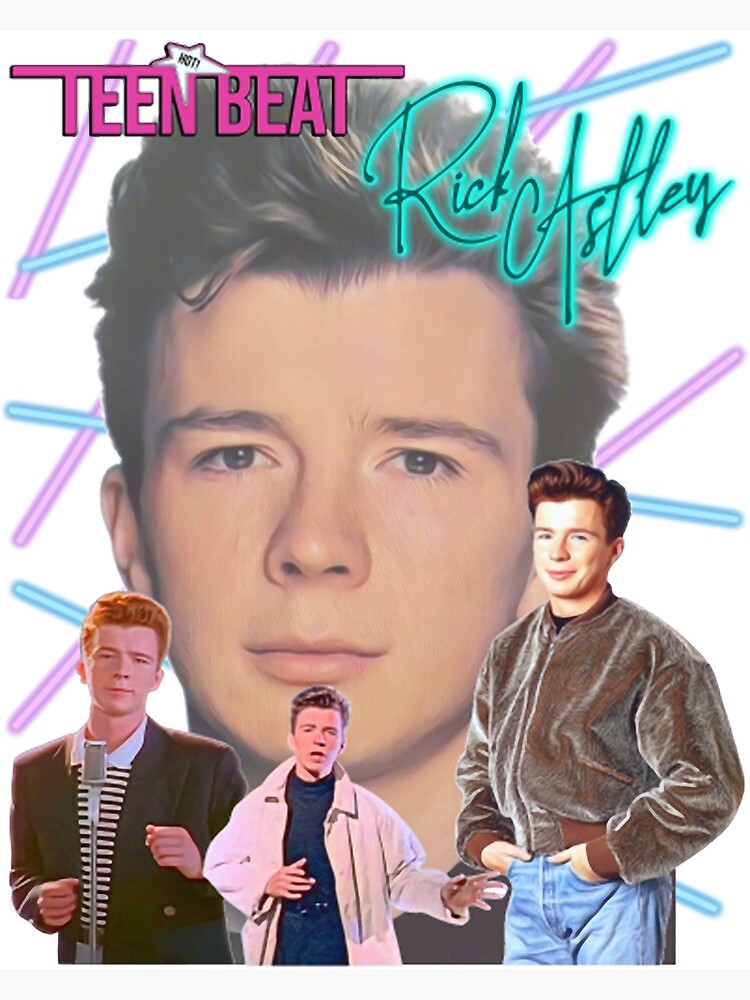 "Rick Astley Teen Beat Fan Club Rick Astley " Art Print for Sale by ...