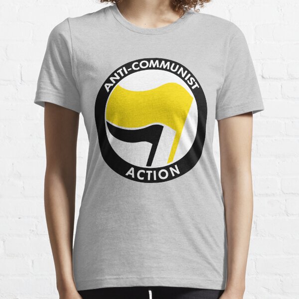 Anti Communist Action T-Shirts | Redbubble