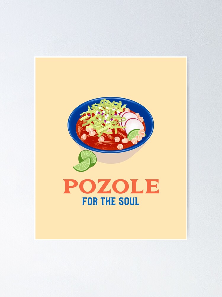 "Cute Mexican Pozole Rojo Shirt/Camiseta | Pozole for the Soul | Pozole ...