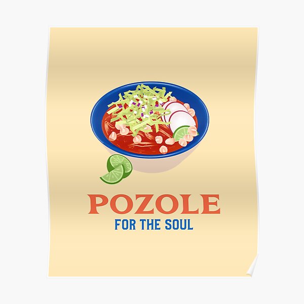 "Cute Mexican Pozole Rojo Shirt/Camiseta | Pozole for the Soul | Pozole ...