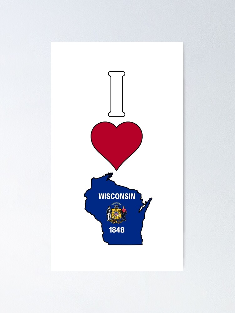 Póster «Amo Wisconsin Vertical I Heart Mapa de la bandera del estado de ...