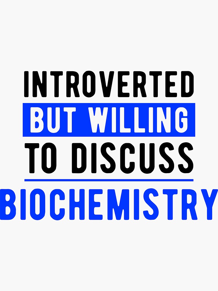 "Biochemist Biochemistry Fun Quote" Sticker for Sale by NestaReign ...