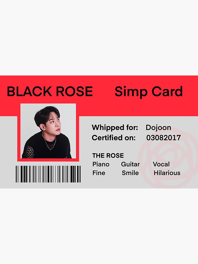 "The Rose Dojoon Simp ID Card" Sticker for Sale by uarmyhobi218 | Redbubble