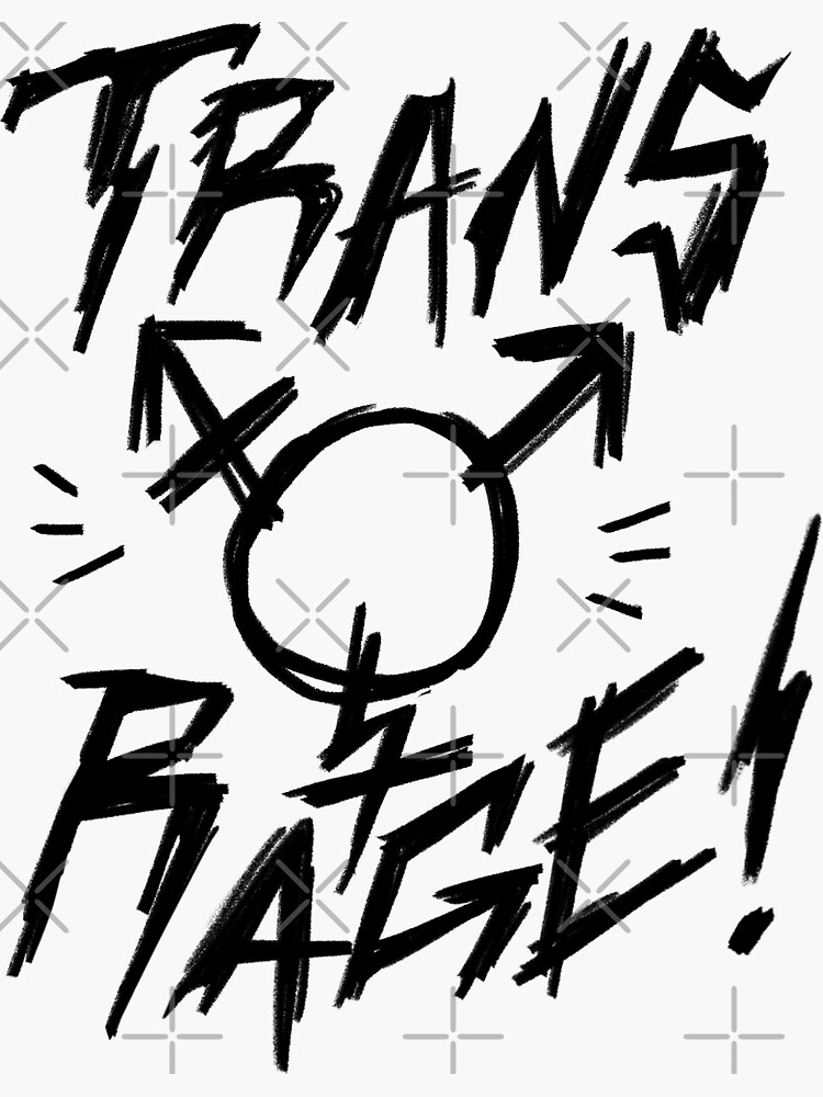 "TRANS RAGE (black)" Sticker for Sale by deadrye | Redbubble