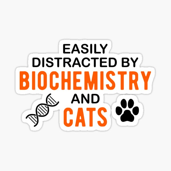 "Biochemist Cat Lover Biochemistry" Sticker for Sale by NestaReign ...