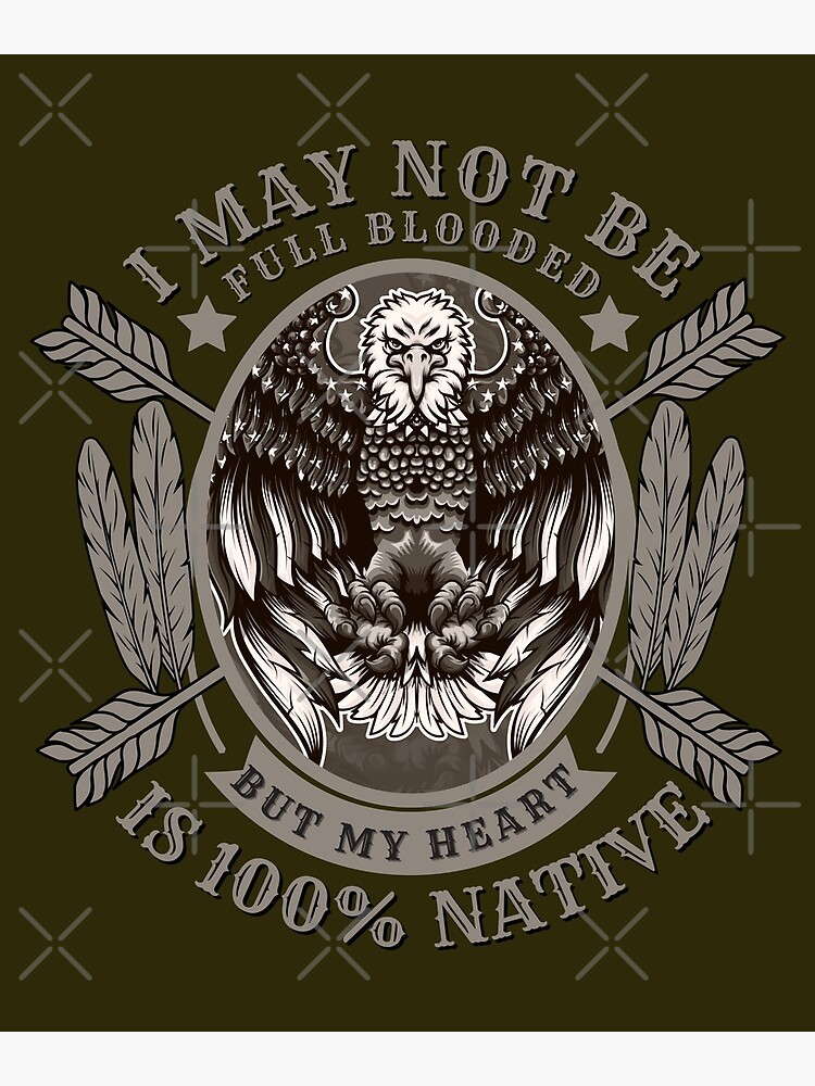 "Native american heritage month-i may not be full blooded but my heart ...