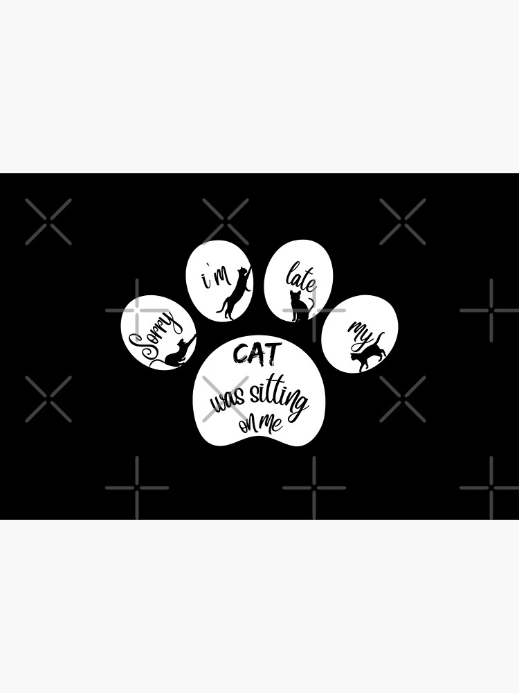 "Entschuldigung, ich bin spät dran, meine Katze saß auf mir süße Tierzitate" Badematte von ...