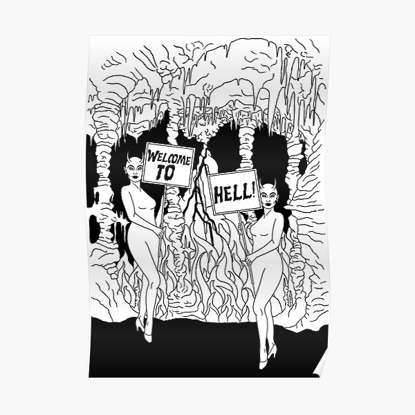 "Welcome to Hell!" Poster for Sale by motelgemini | Redbubble