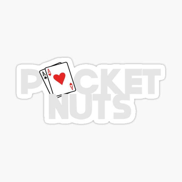 "Pocket Ace's - Pocket Nuts - Poker" Sticker for Sale by RoninUnknown ...