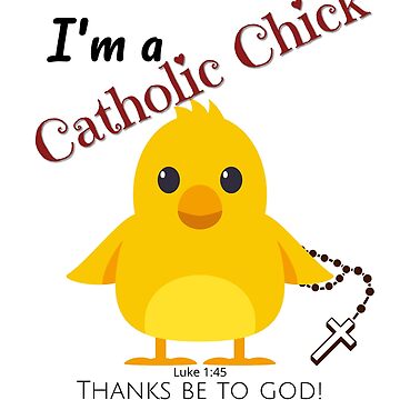 "Catholic Chick - Thanks be to God" Sticker for Sale by SouthwestVistas ...