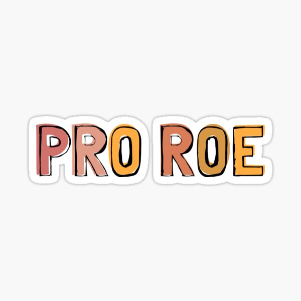 "PRO ROE ABSTRACT BUBBLE LETTERS FALL COLORS | PROROE V WADE 90'S TEXT ...