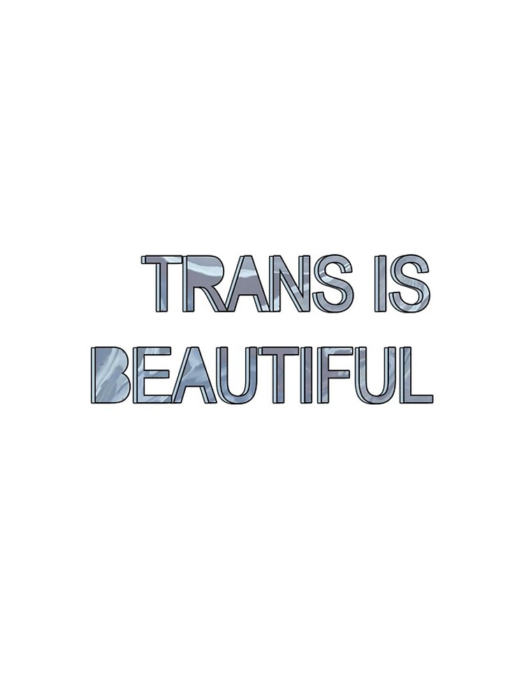 "TRANS IS BEAUTIFUL " iPhone Case for Sale by jordynabaker | Redbubble