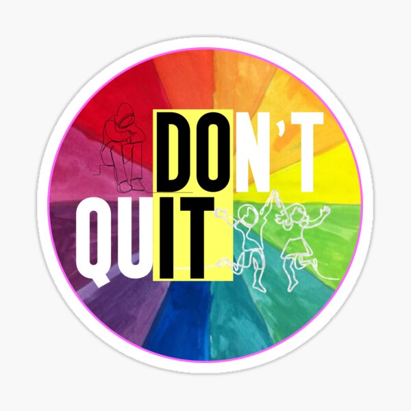 "Don't Quit, Do It" Sticker for Sale by Glowing-Designs | Redbubble