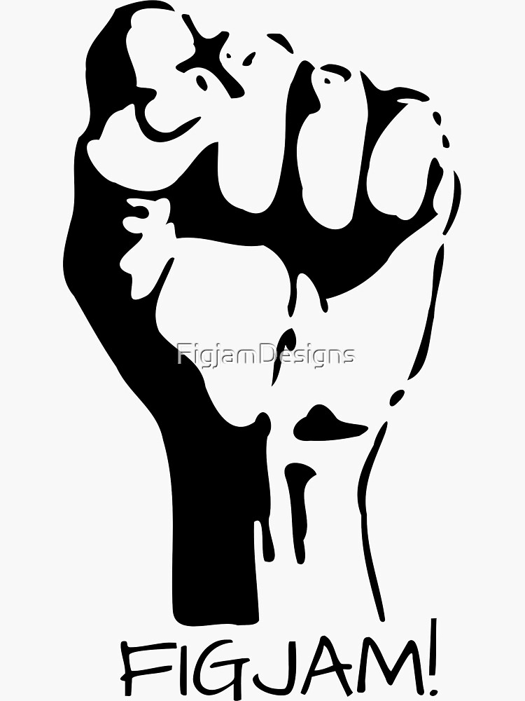 "FigJam! You are that Powerhouse!" Sticker for Sale by FigjamDesigns ...